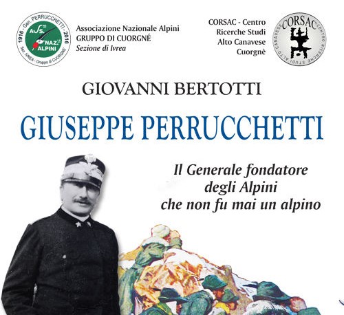 Il Generale che fondò il Corpo degli Alpini rivive nel volume di ...