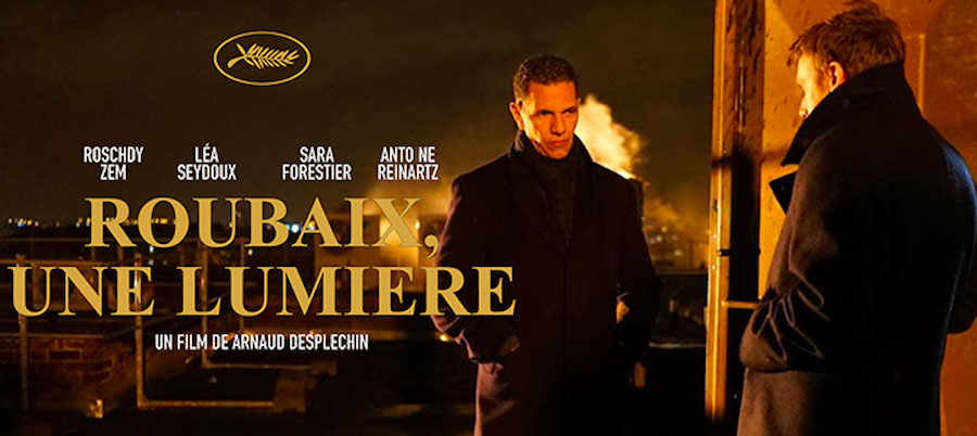 Saison Culturelle, al De la Ville il film 'Roubaix, une lumière ...