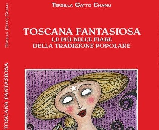 Tersilla Gatto Chanu e la Toscana Fantasiosa - Le più belle fiabe della ...